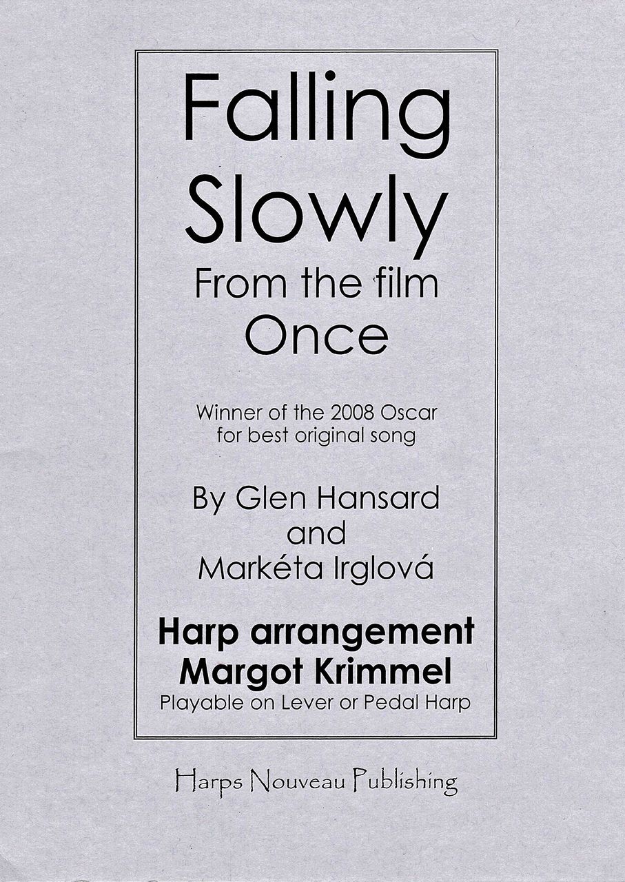 Falling Slowly - Harp District