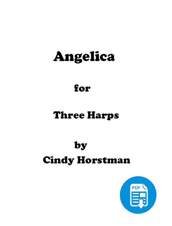 Angelica for 3 Harps (Harp Part 3) by Cindy Horstman PDF Download ...