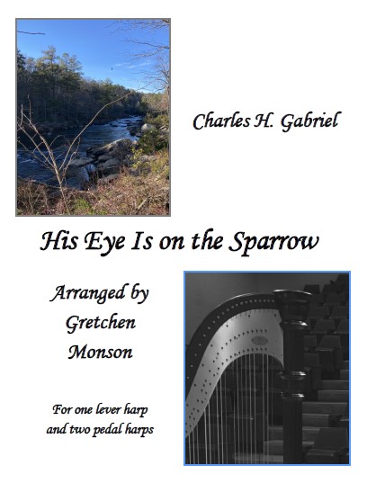 His Eye Is on the Sparrow for harp ensemble arr. by Gretchen Monson ...