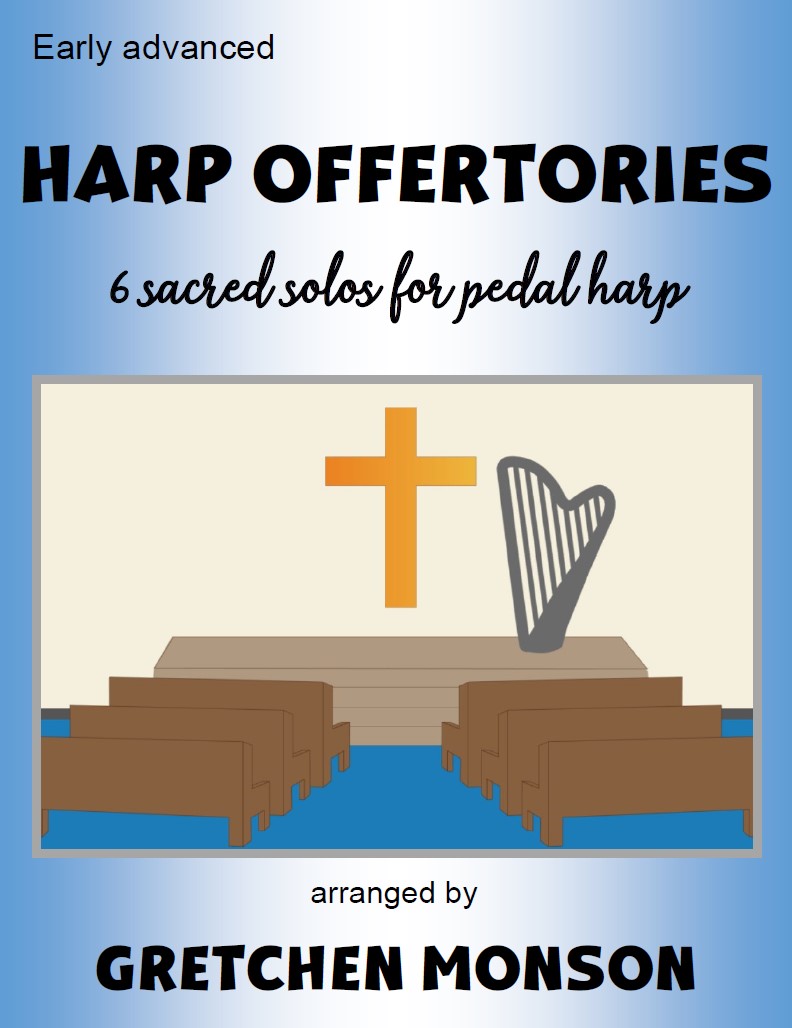 Harp Offertories arr. by Gretchen Monson - PDF Download - Harp District