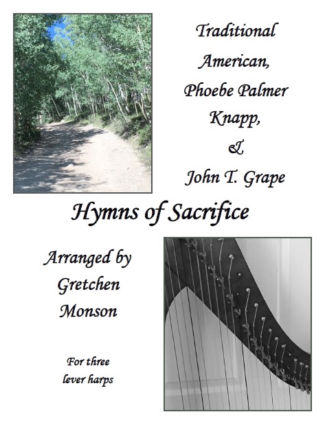 Hymns of Sacrifice for Lever Harp Ensemble arr. by Gretchen Monson ...
