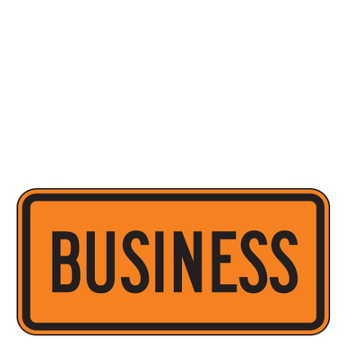 Business (Word) Auxiliary Route Marker Signs for Temporary Traffic Control