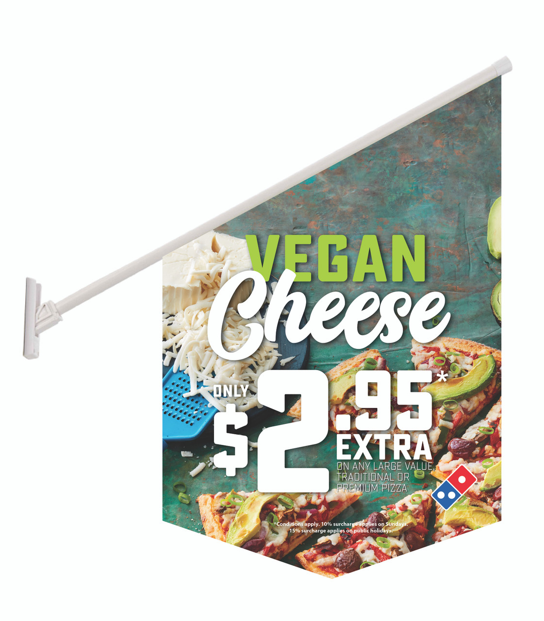 Vegan Cheese Shopfront Flags - Lloyd Sign Co Dominos Portal