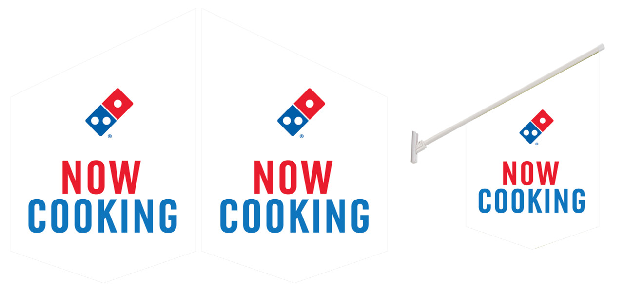 Now Cooking Shopfront Flags - Lloyd Sign Co Dominos Portal