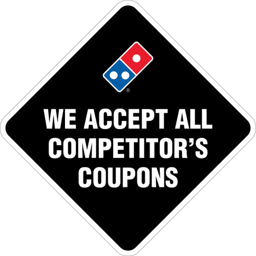 Competitor's Coupons Window Graphic - Lloyd Sign Co Dominos Portal