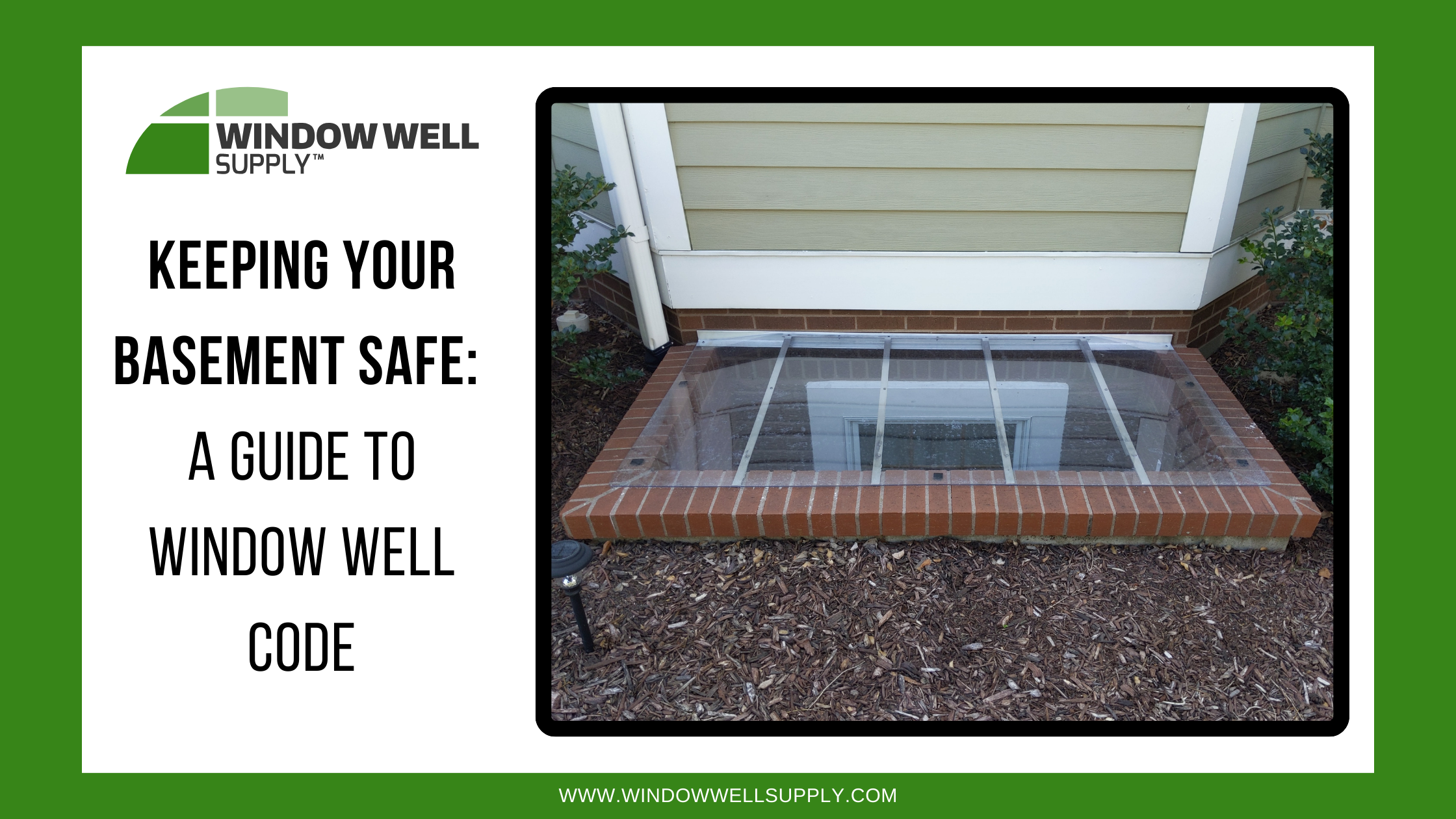 Keeping Your Basement Safe: A Guide to Window Well Code - Window Well ...