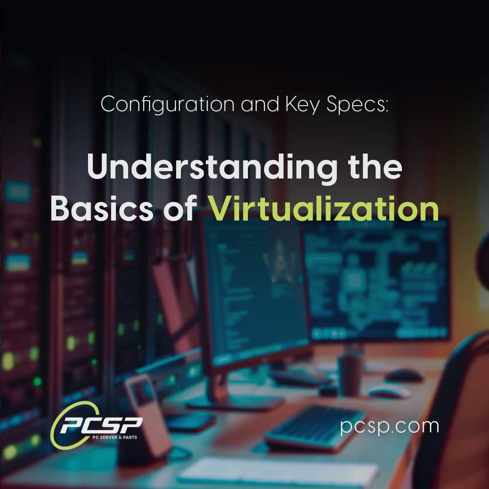Understanding Virtualization - PCSP