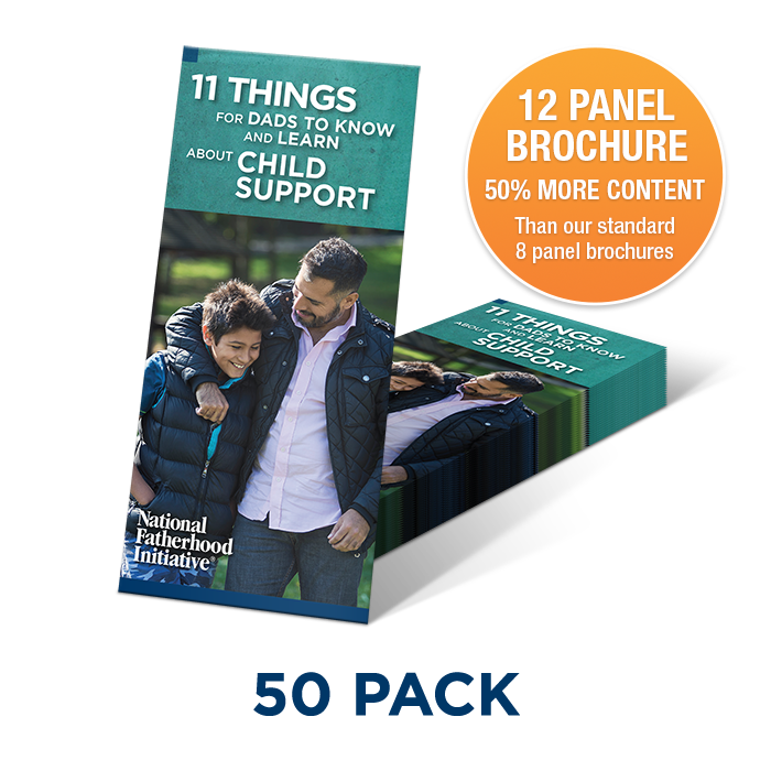 11 Things to Know and Learn About Child Support FatherSource by National Fatherhood Initiative
