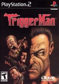 Trigger Man PS2 Game Playstation 2 For Sale | DKOldies