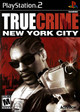True Crime New York City PS2 Playstation 2 Game For Sale | DKOldies
