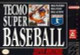 Tecmo Super Baseball Complete SNES Game For Sale | DKOldies