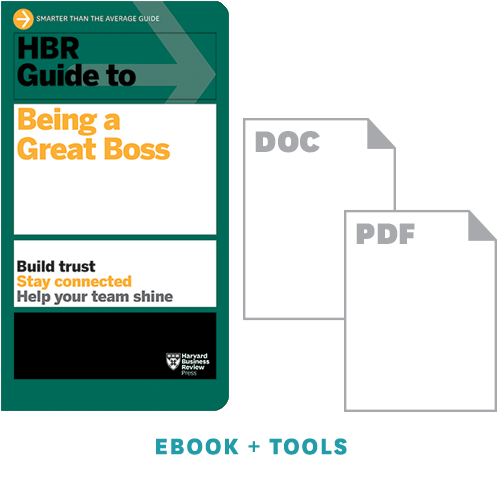 HBR Guide to Being a Great Boss Toolkit