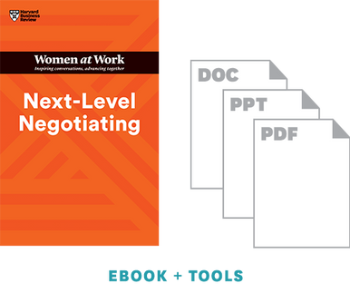Next-Level Negotiating: Women at Work Discussion Group Toolkit