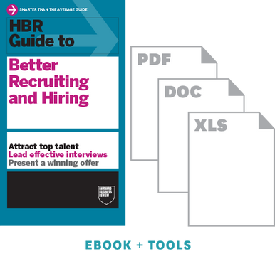 HBR Guide to Better Recruiting and Hiring Toolkit