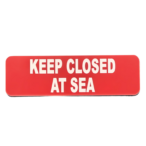 Keep Closed at Sea Label