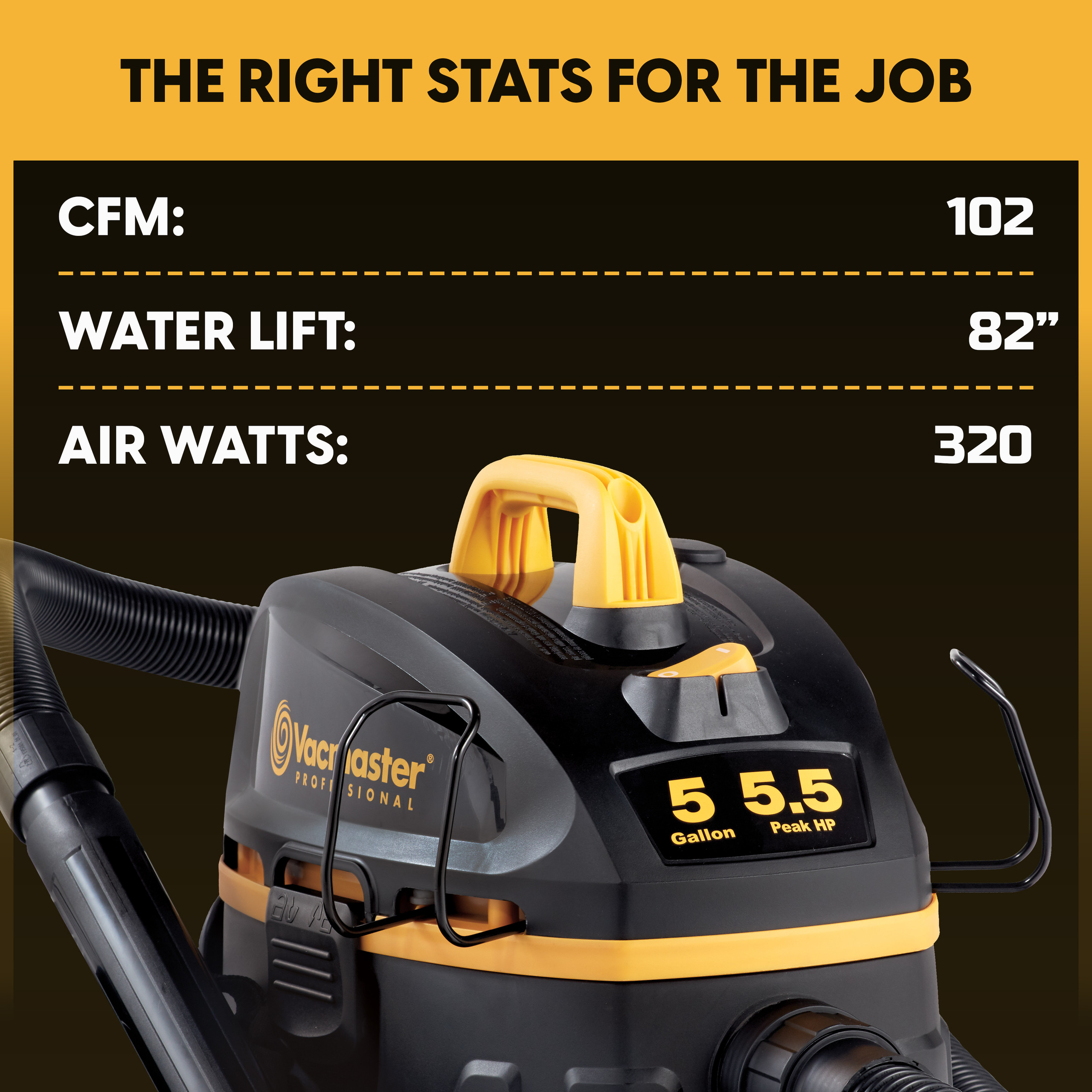 VACMASTER PROFESSIONAL® BEAST SERIES™ 5-GALLON* 5.5 PEAK HP† WET/DRY ...