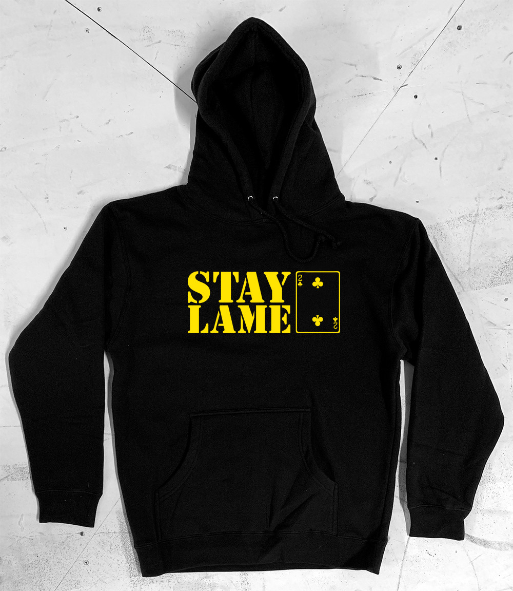 Stay Lame Hoodie - Black with Yellow Print - Lowcard Magazine