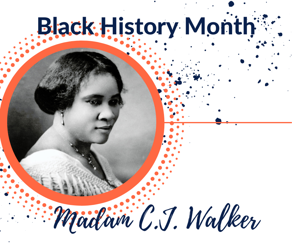Black History Month Series: Madam C.J. Walker - UntilGone.com