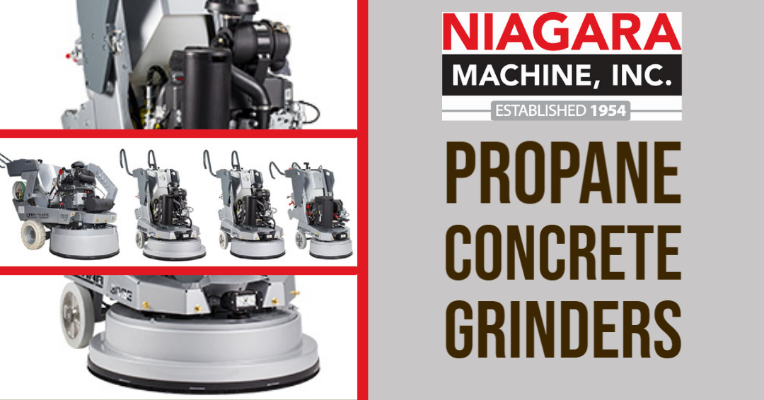 Propane Floor Grinders - Niagara Machine - Niagara Machine, Inc Online ...