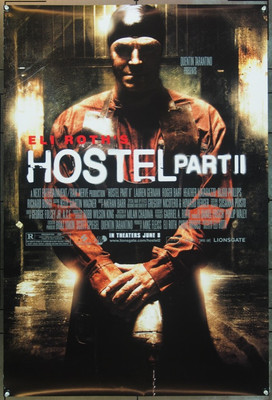 Original Hostel: Part Ii (2007) movie poster in C8 condition for $35