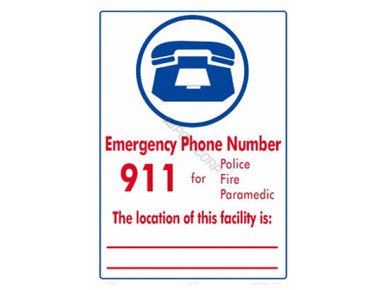 Emergency Phone Number W/ Facility Sign