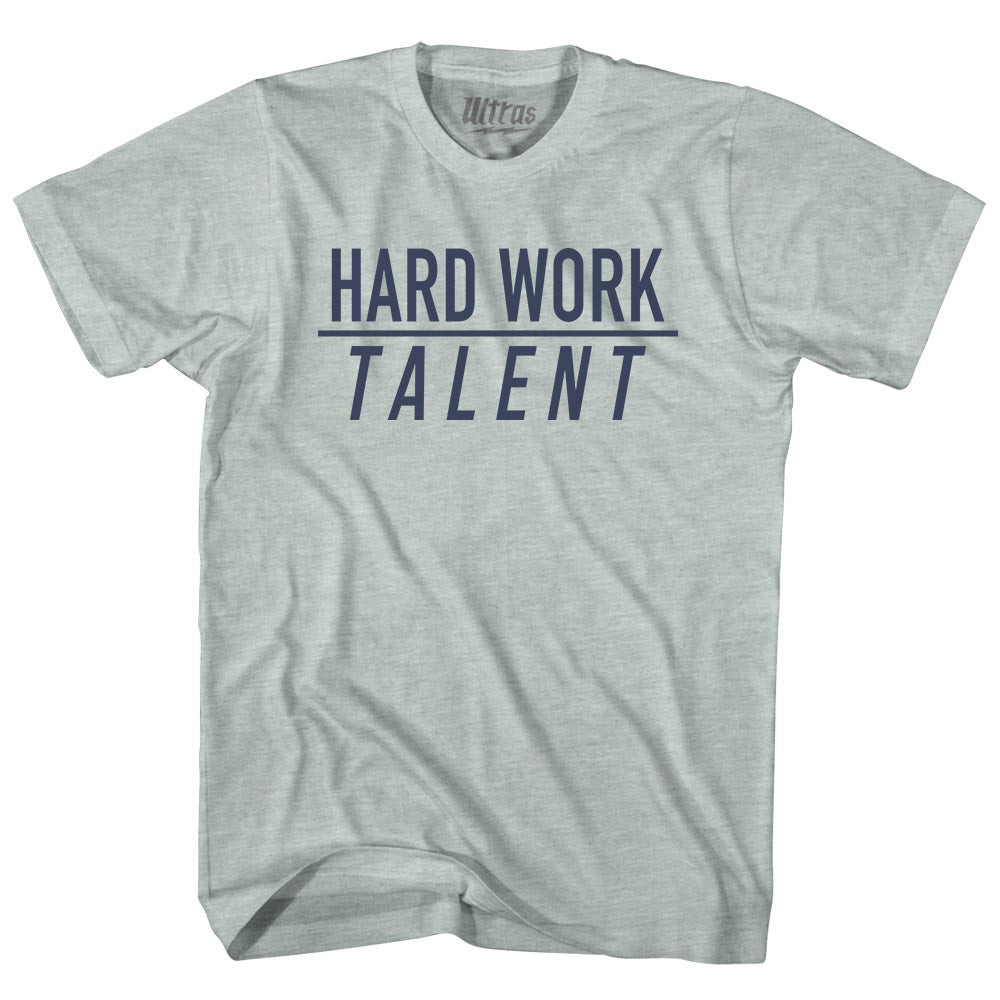 Hard Work Over Talent Adult Tri-Blend T-shirt - Athletic Cool Grey