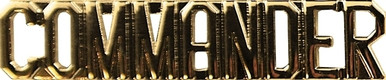 COMMANDER, Metal Letters 3/8" High - Hero's Pride