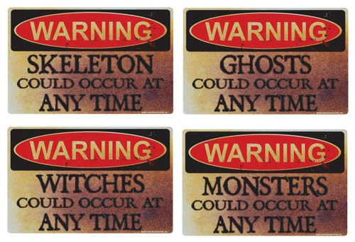 SKELETON CAN OCCUR AT ANYTIME WARNING SIGN - Halloween Illusions