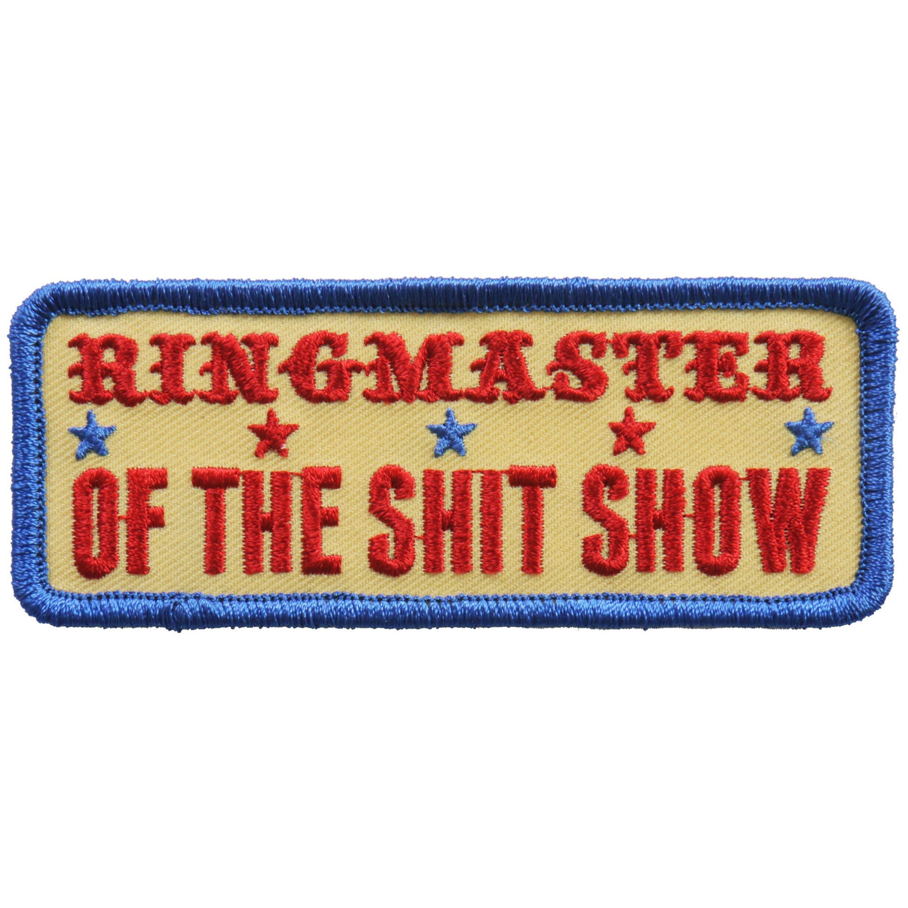 Hot Leathers Ringmaster of the Shit Show Patch – Shop at Leather Bound NJ