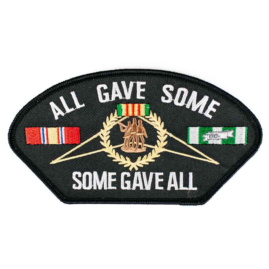 All Gave Some, Some Gave All Vietnam War Patch