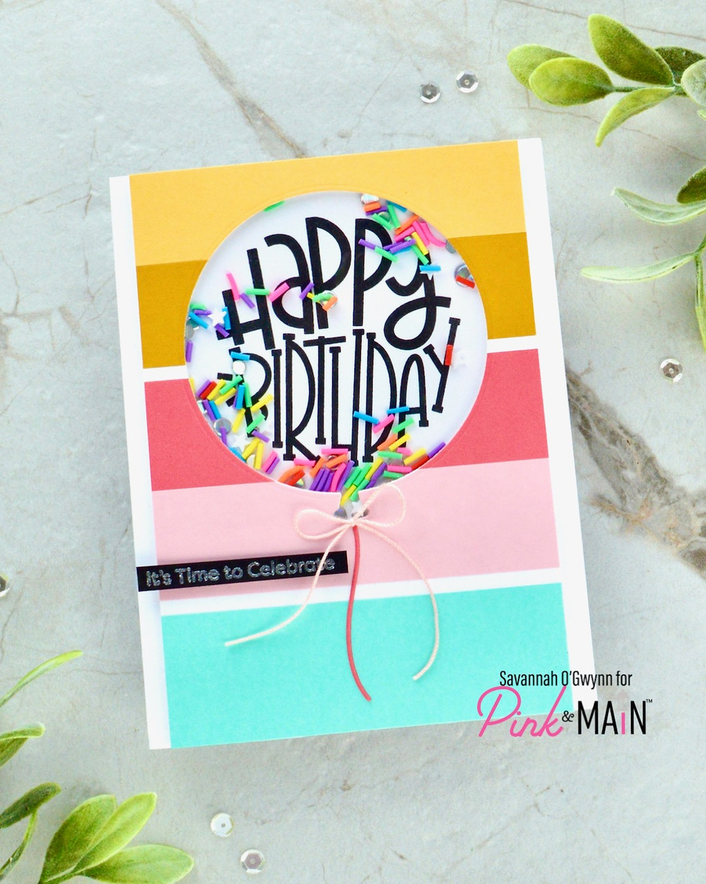 Best Birthday Ever - Pink and Main LLC