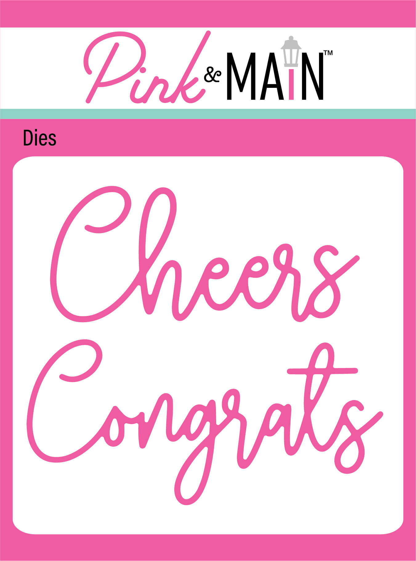 Cheers Word Dies - Pink and Main LLC