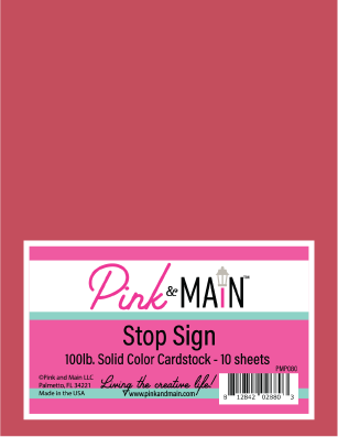 Stop Sign Cardstock - Pink and Main LLC