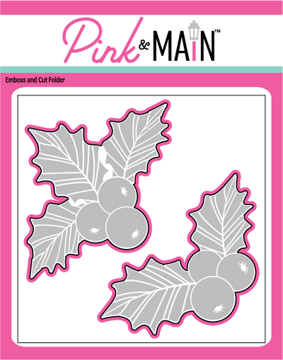 Holly and Berries Emboss and Cut Folder - Pink and Main LLC
