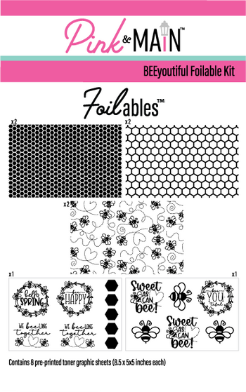 Beeyoutiful Foilables® Kit - Pink and Main LLC