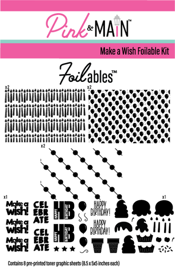 Make A Wish Foilables® Kit - Pink and Main LLC