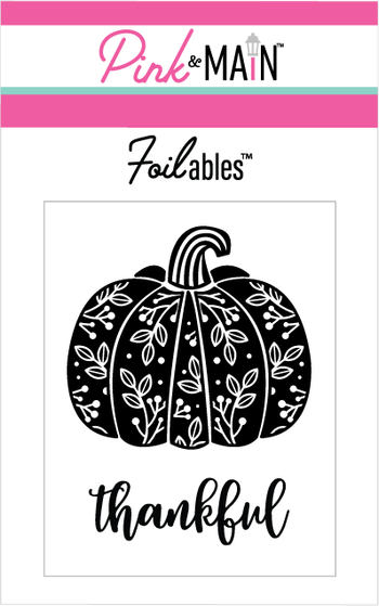 Thankful Pumpkin Foilables® Panels - Pink and Main LLC