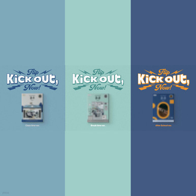 KICKFLIP [KICK OUT, FLIP NOW!] (random) - KJCstar
