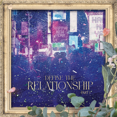 [ Define The Relationship ] Part 1 Audio Drama