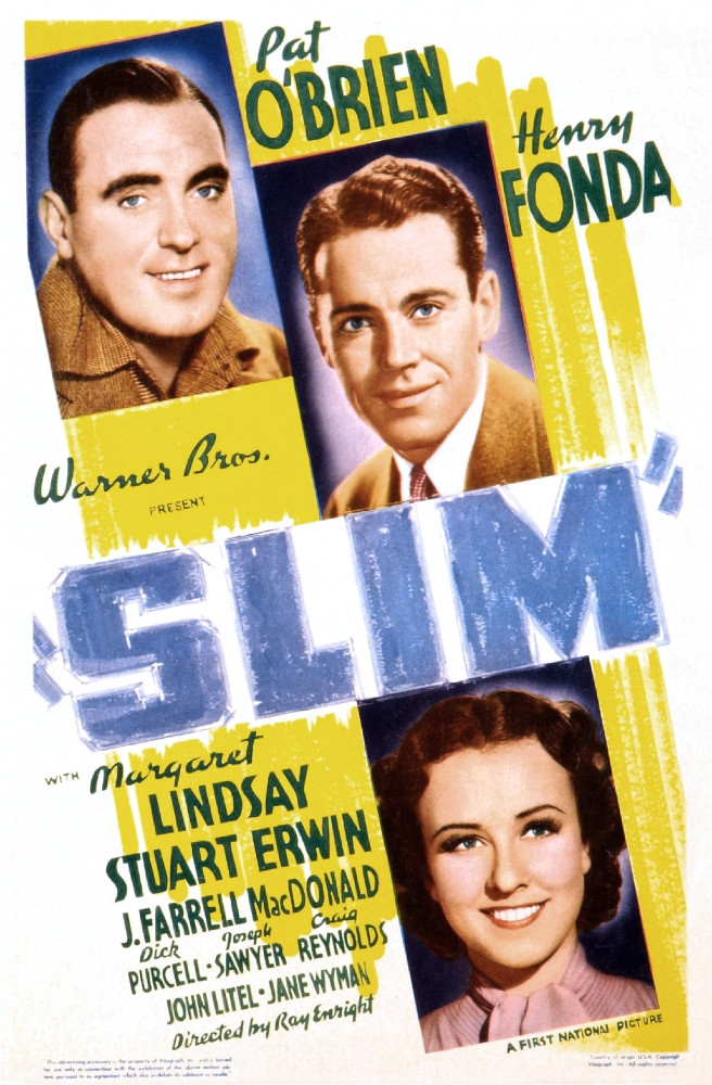 Slim Us Poster Art From Top: Pat O'Brien Henry Fonda Margaret Lindsay ...