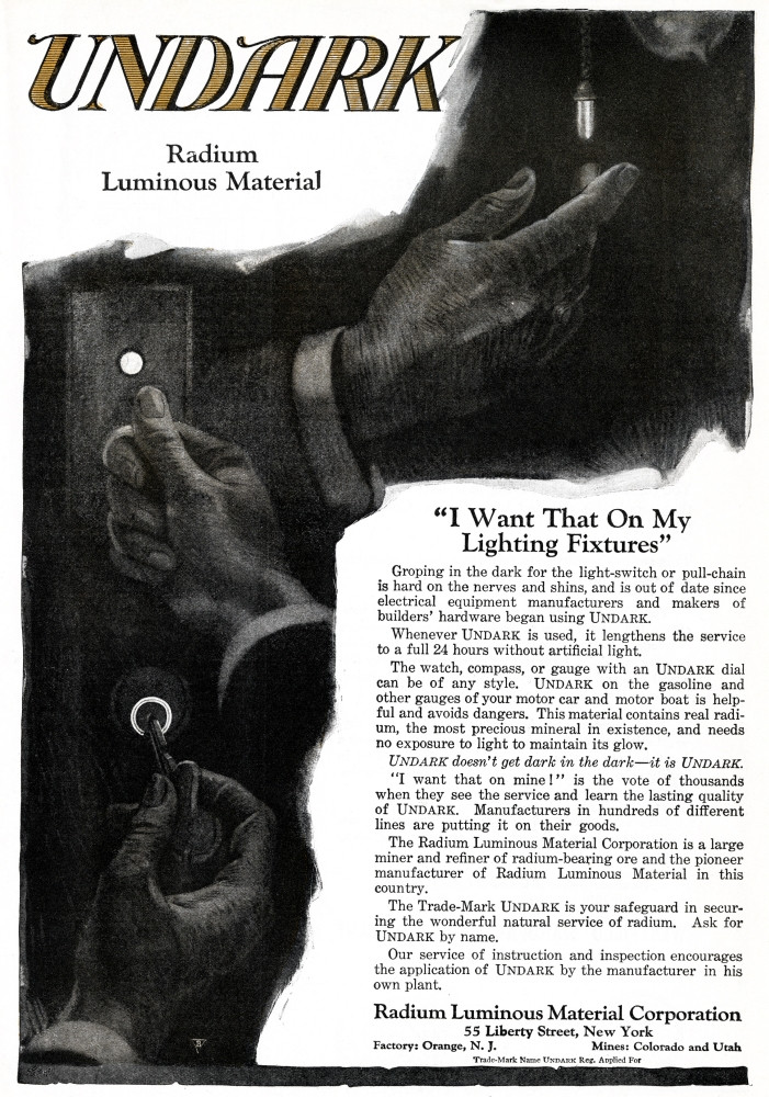 Ad: Undark, 1920. /Namerican Advertisement For Undark Radium Luminous ...