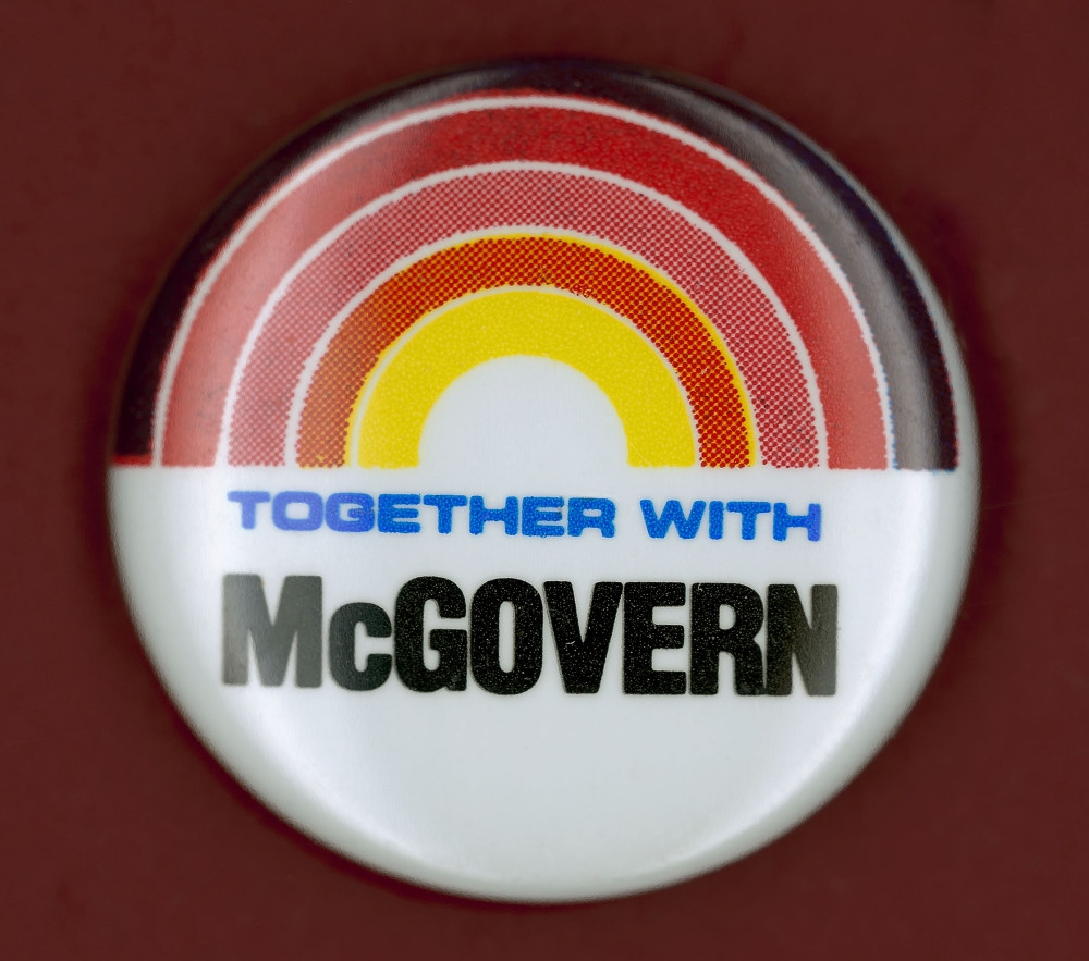 Mcgovern Campaign Button. /Ndemocratic Presidential Campaign Button ...