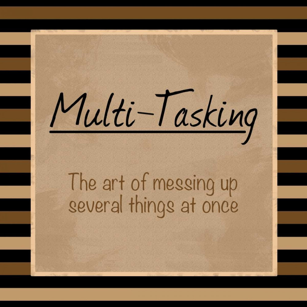 Multi Tasking Poster Print by Lauren Gibbons - Item # VARPDXGLSQ050D ...