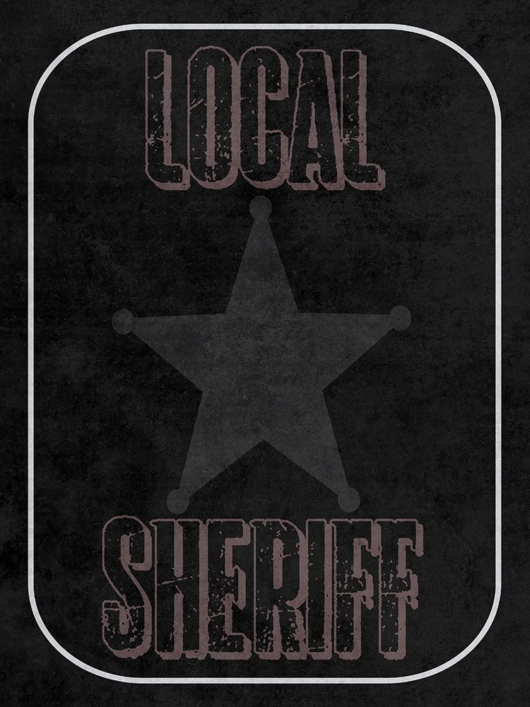 Local Sheriff Poster Print by Sheldon Lewis - Item # VARPDXSLBRC657B ...