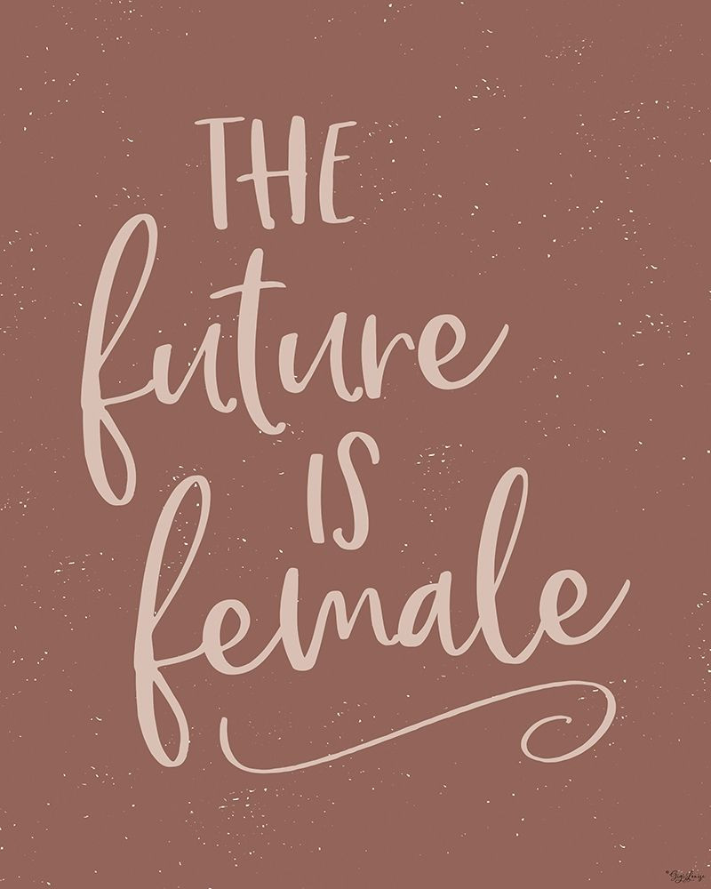 Future Female Poster Print by Gigi Louise # KBRC115A - Posterazzi