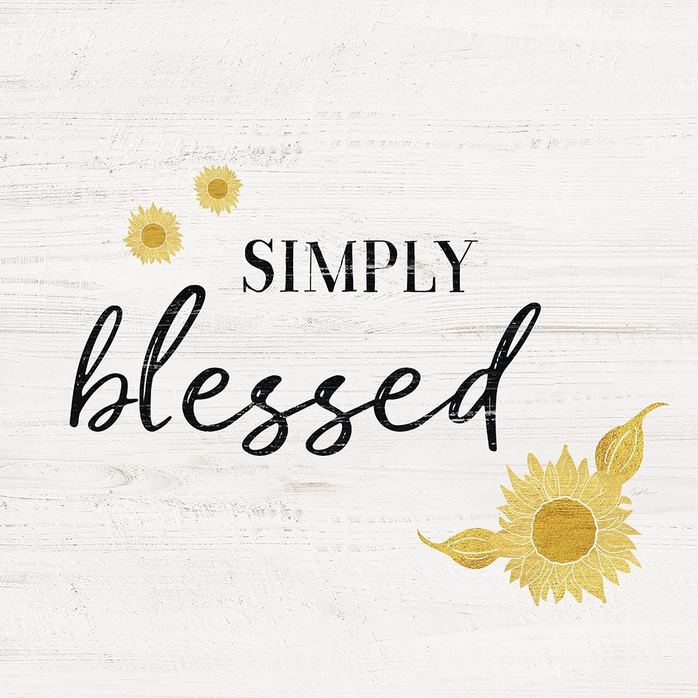 Simply Blessed Poster Print by Natalie Carpentieri # 43625 - Posterazzi