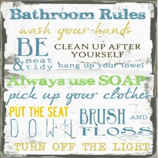 BATHROOM RULES Poster Print by Taylor Greene (12 x 12) - Posterazzi