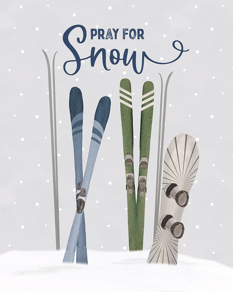 Winter Mountain Getaway portrait IV-Pray for Snow Poster Print - Reed ...