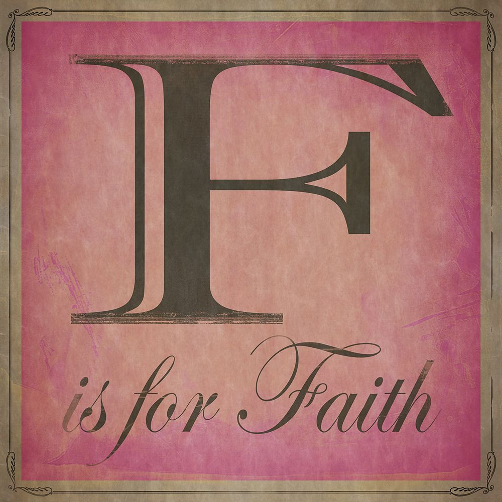 F is for Faith Poster Print - GST - Posterazzi