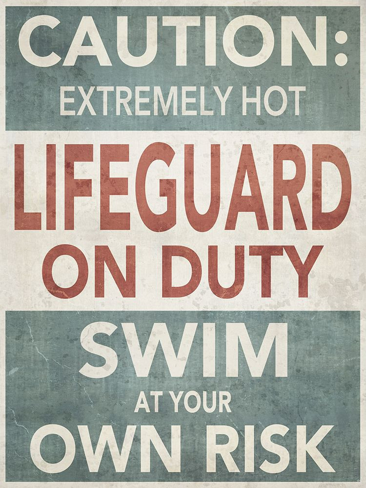 Hot Lifeguard Caution Poster Print - GST - Posterazzi